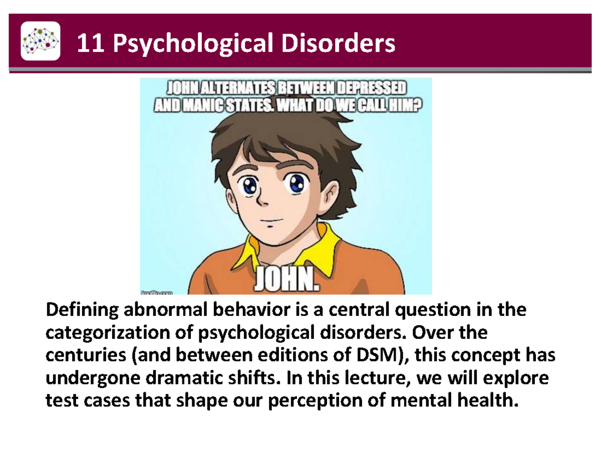 11-Psych Disorders (Lecture Notes): Understanding Abnormal Behavior ...
