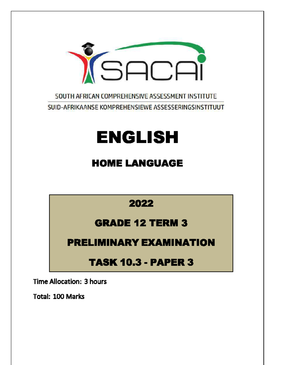 SACAI English Home Language 2022 Grade 12 Term 3 Preliminary Exam Paper ...