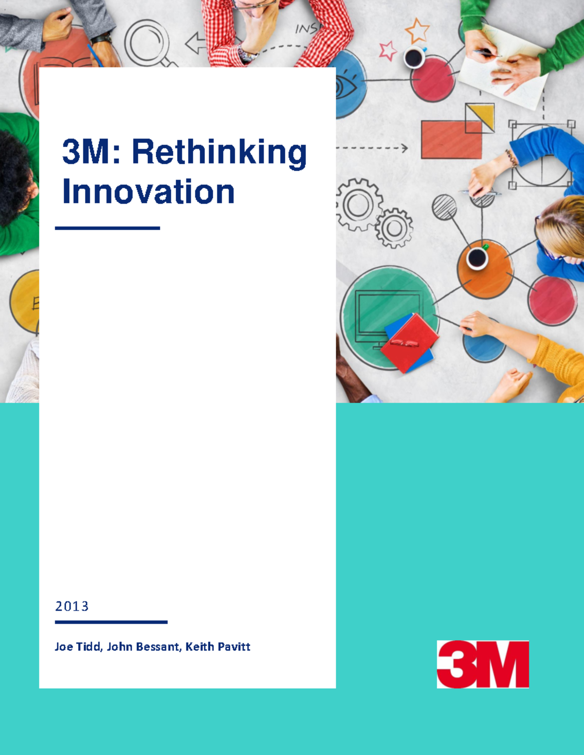 3M Case Study: Rethinking Innovation Strategies and Culture - Studocu
