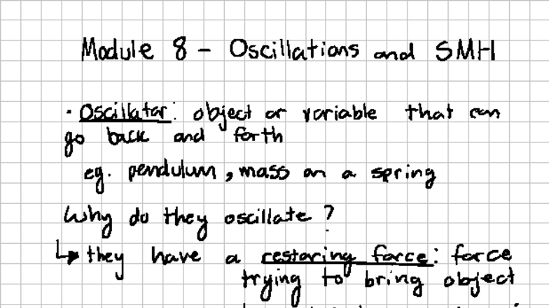 Module 8: Oscillations and Simple Harmonic Motion (SHM) Notes - Studocu