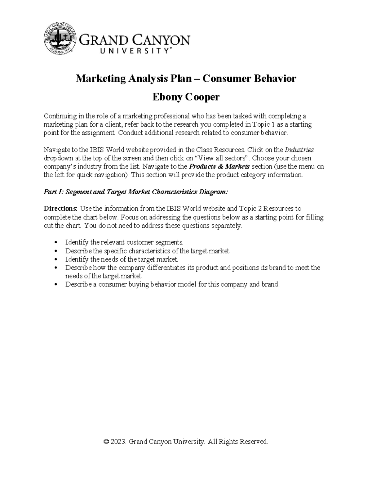 MKT 315 RS T2 Consumer Behavior Analysis in Marketing Plans - Studocu