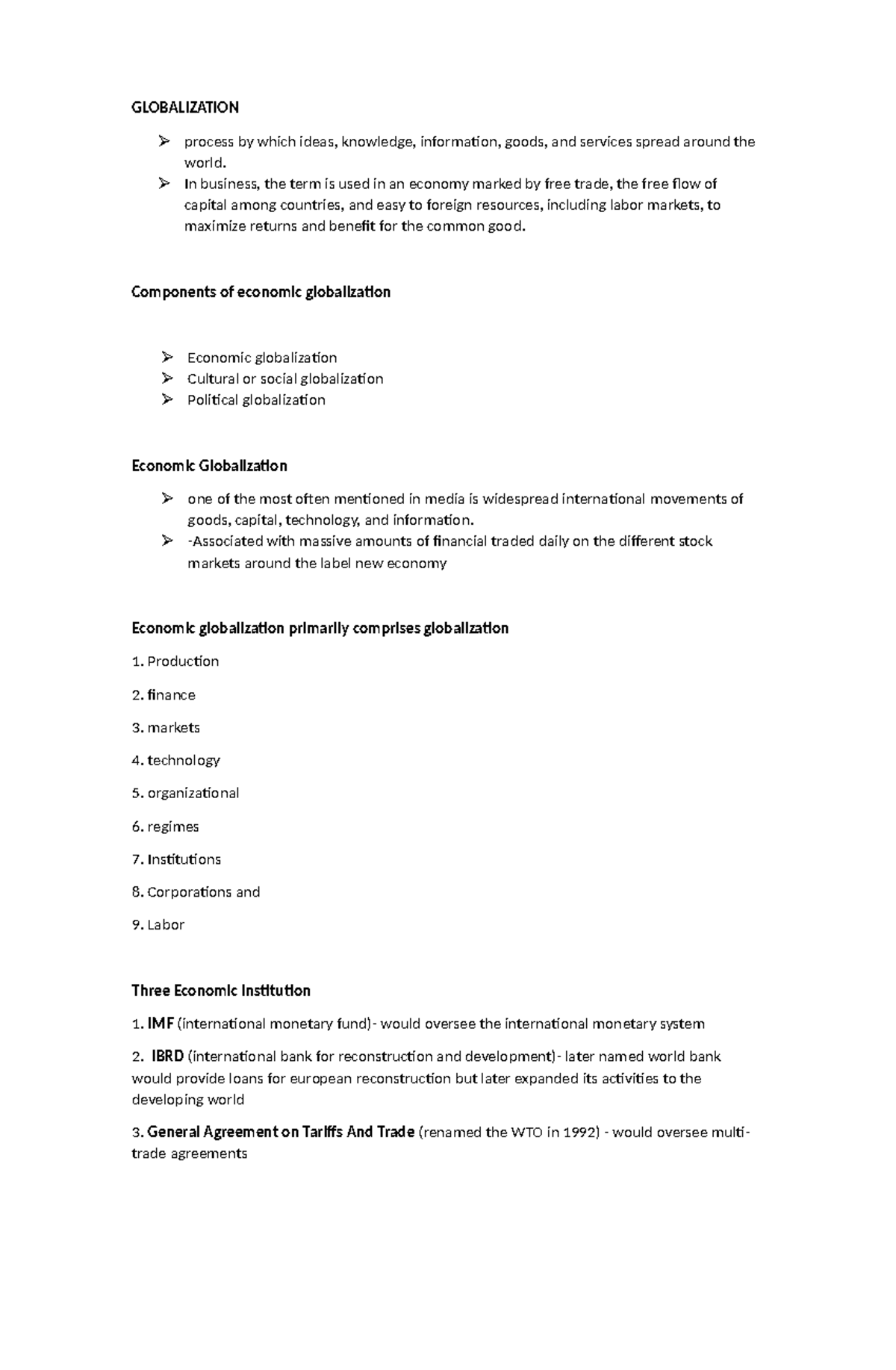 Components of Globalization - GLOBALIZATION process by which ideas, knowledge, information ...
