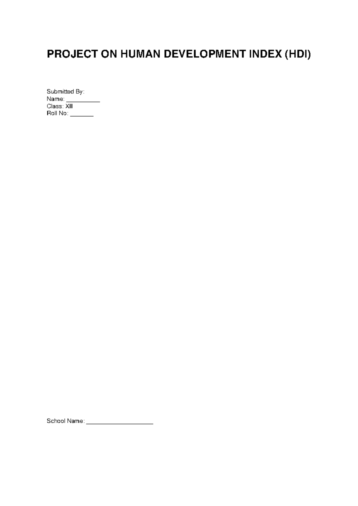Human Development Index (HDI) Project for Class XII Economics - Studocu