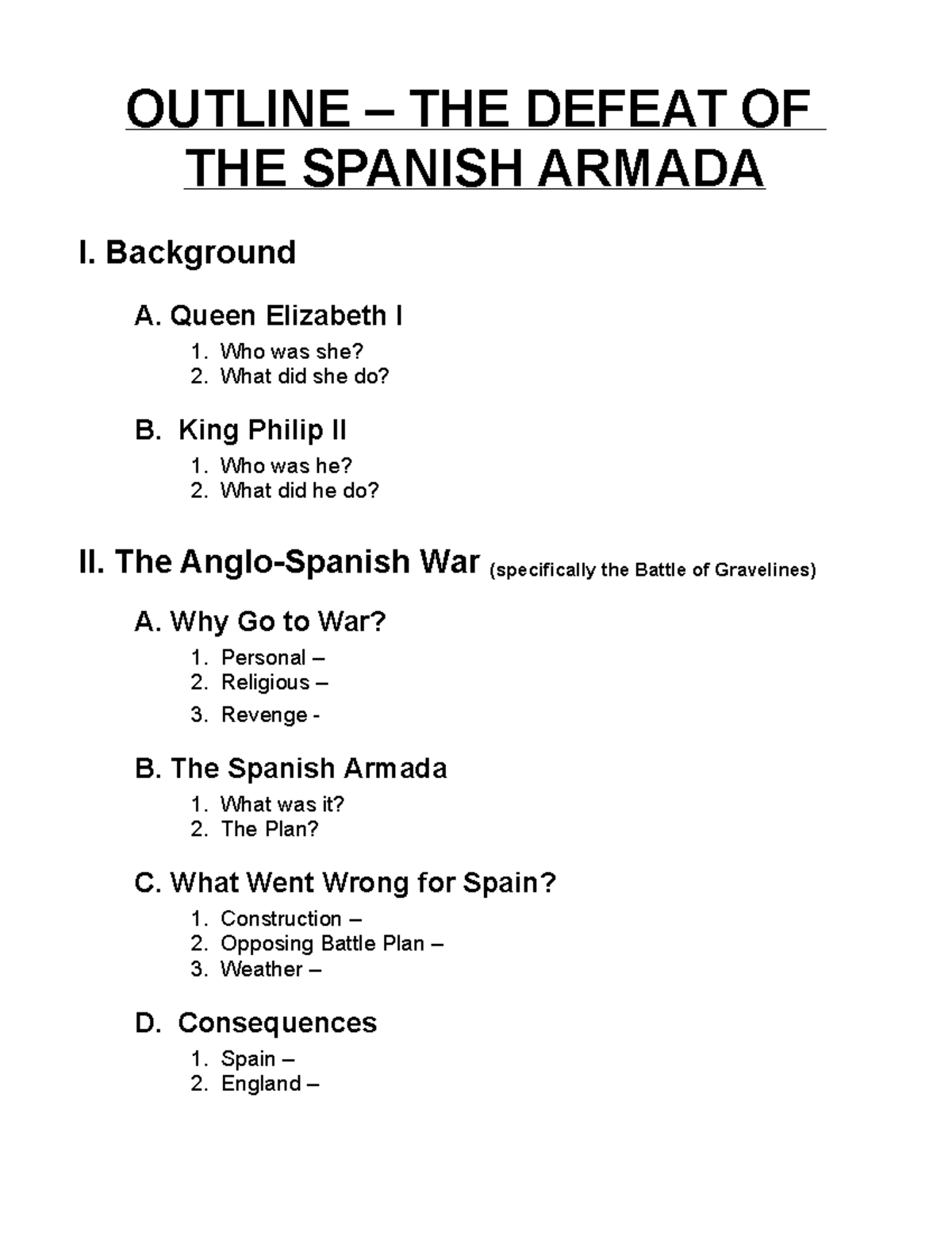 The Defeat of the Spanish Armada: Causes and Consequences - OUTLINE ...