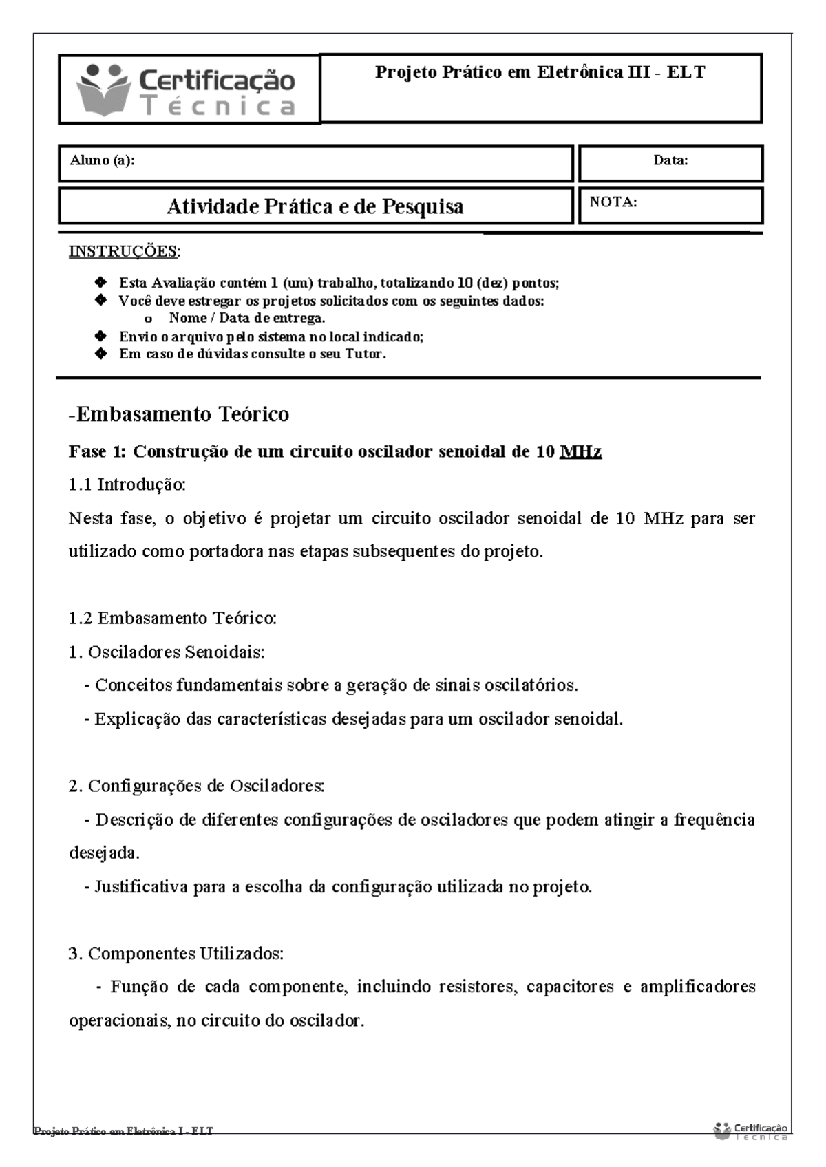 Atividade Prática - PPIII - ELT: Teoria do Circuito Oscilador Senoidal - Studocu