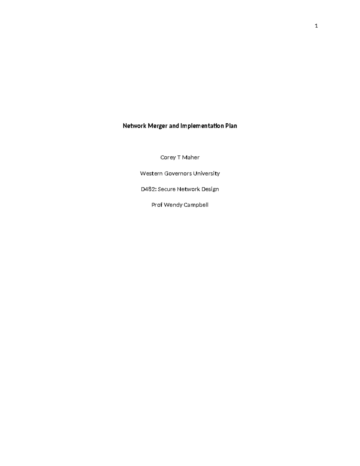 D482 Secure Network Design DHN1 Task 1: Merger & Implementation Plan ...