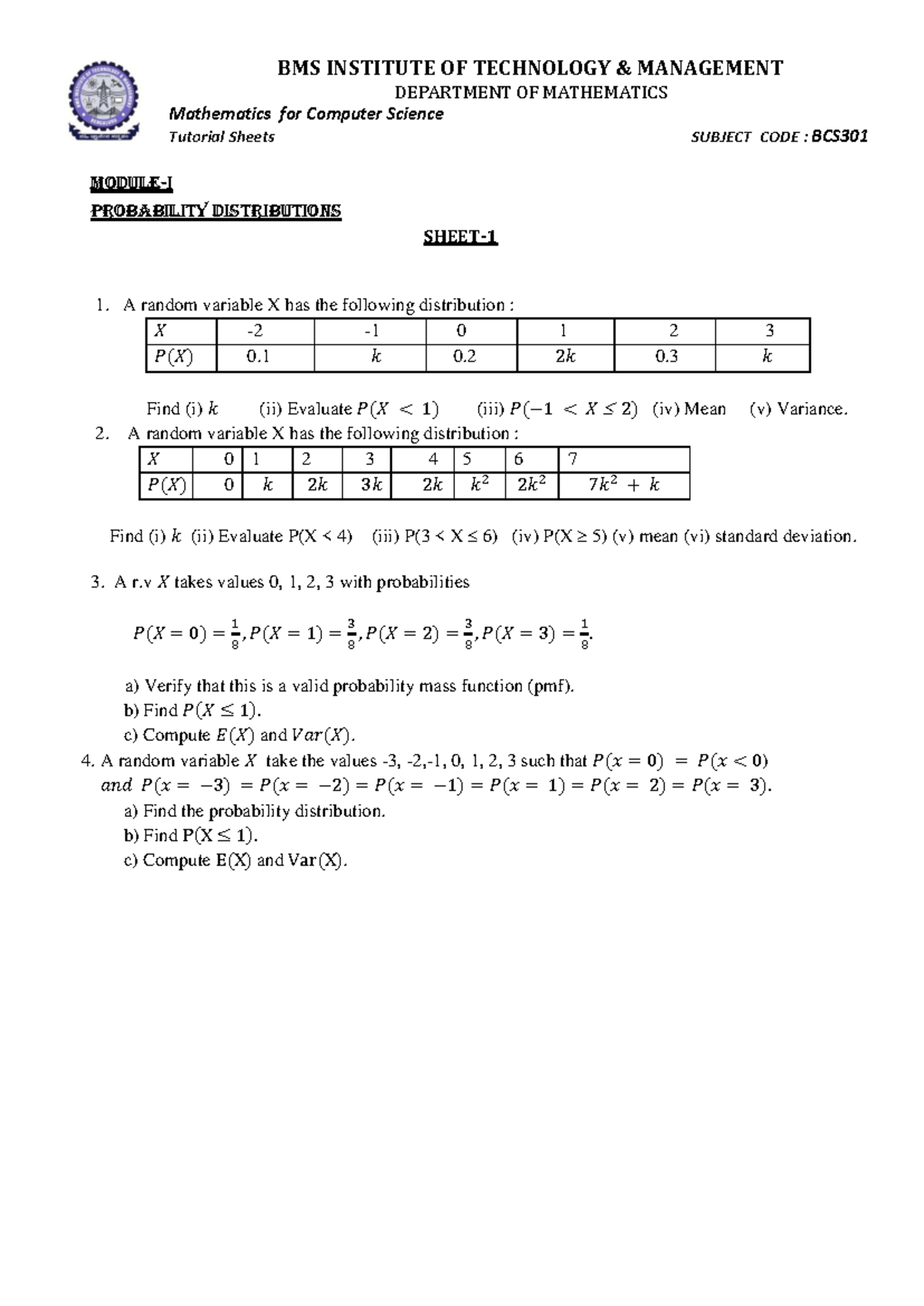 Tutorial Sheets for BCS301: Probability Distributions and Statistical ...