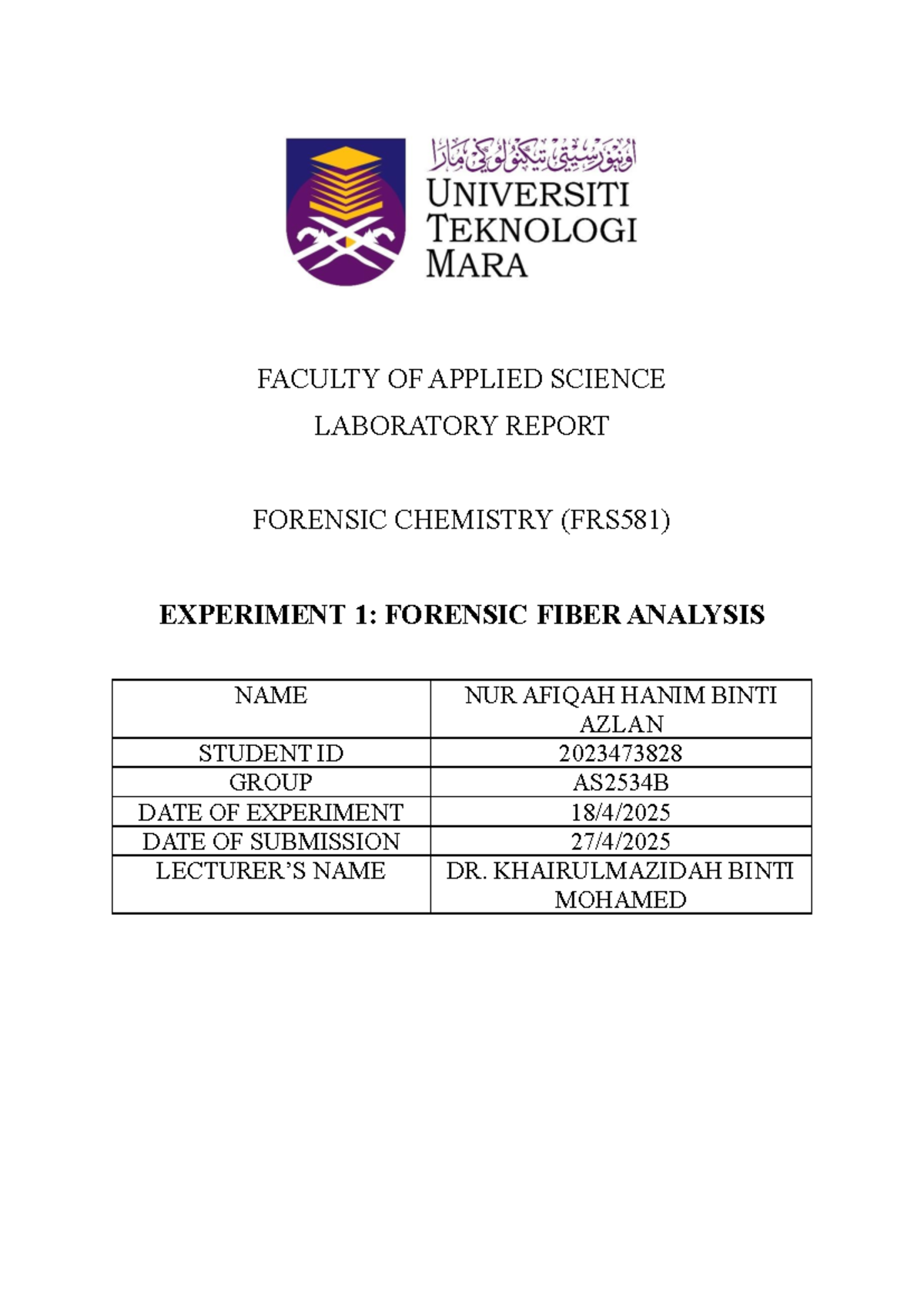 Forensic Chemistry (FRS581) Lab Report: Experiment 1 - Fiber Analysis ...
