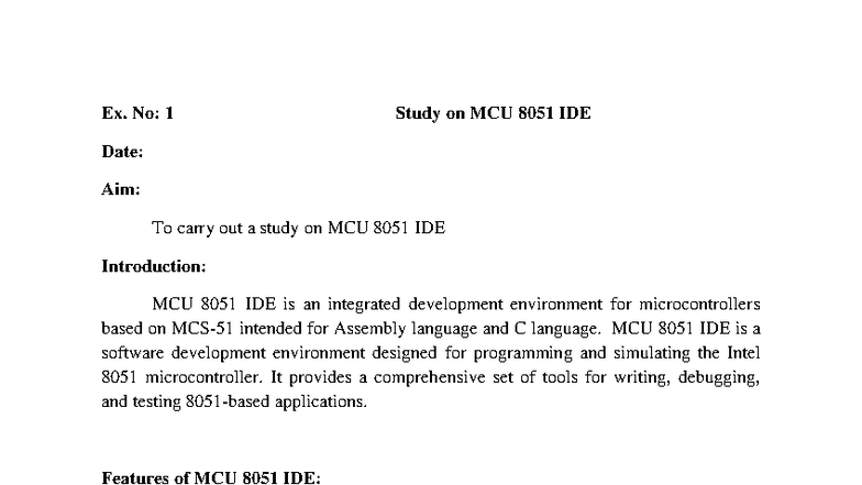 Ex. 1 - Comprehensive Study of MCU 8051 IDE Features and Benefits - Studocu