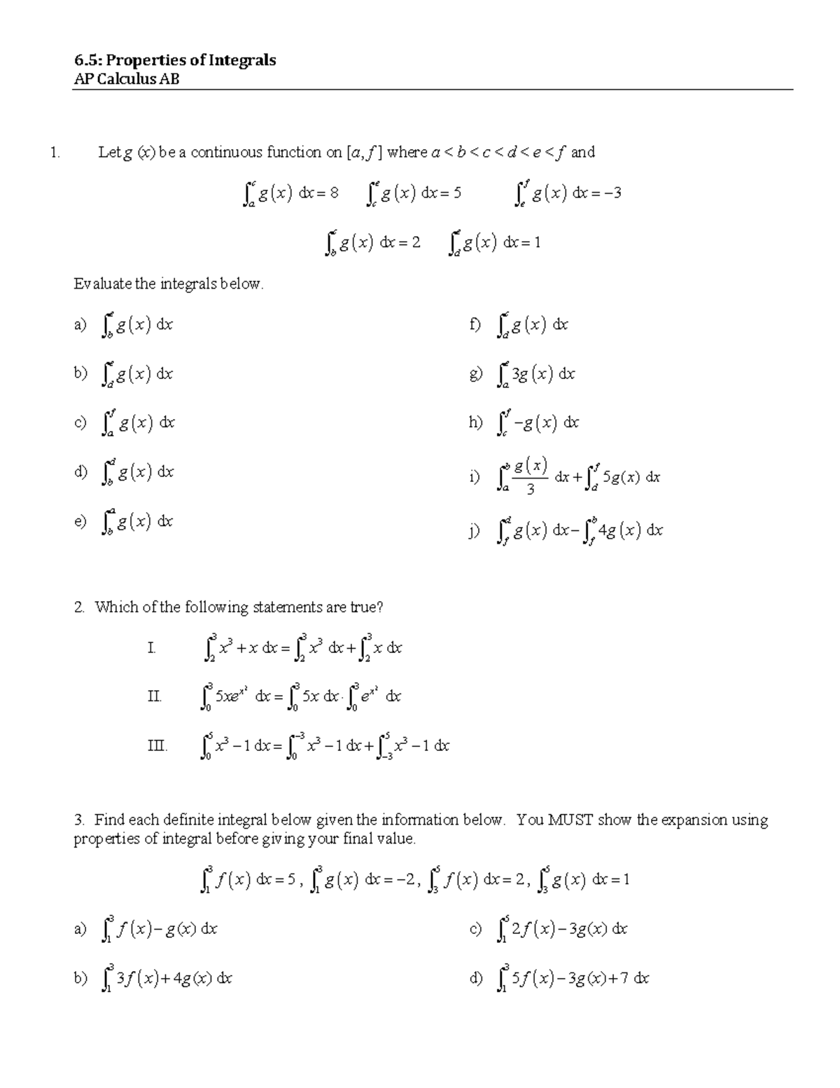 AP Calculus AB 1: Properties of Integrals - Worksheet 6.5 - Studocu