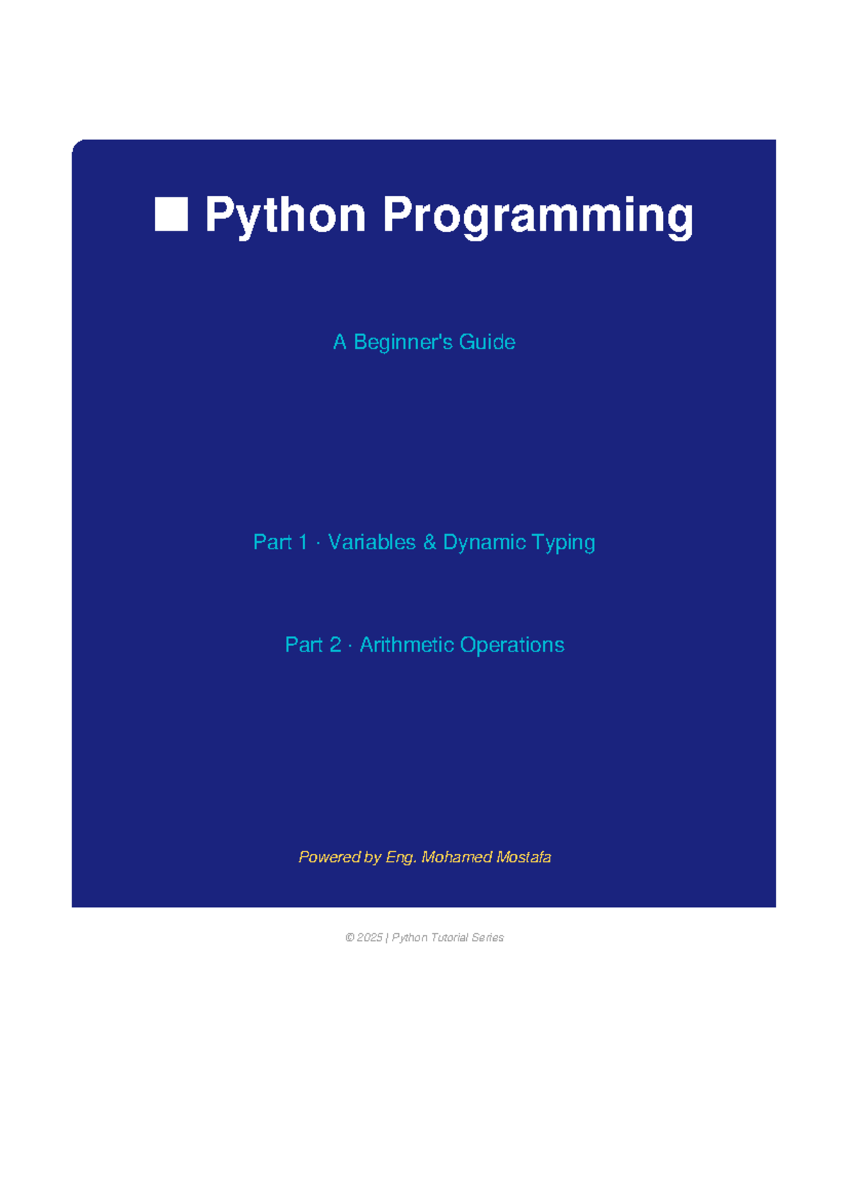 Python Tutorial Series: Part 1 - Variables & Arithmetic Ops (2025 ...