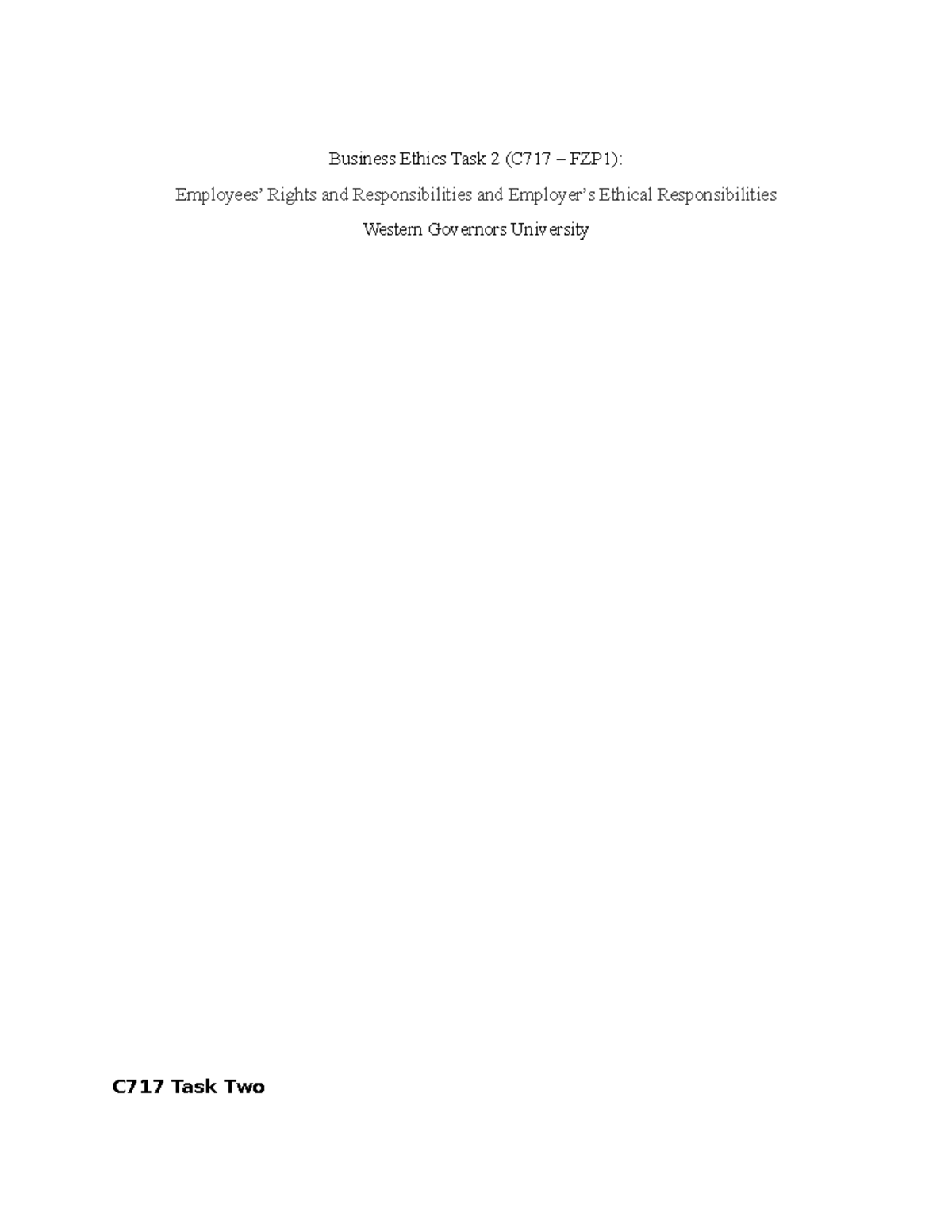 C717 Task 2 FZP1 - Business Ethics and Ethical Responsibilities - Studocu