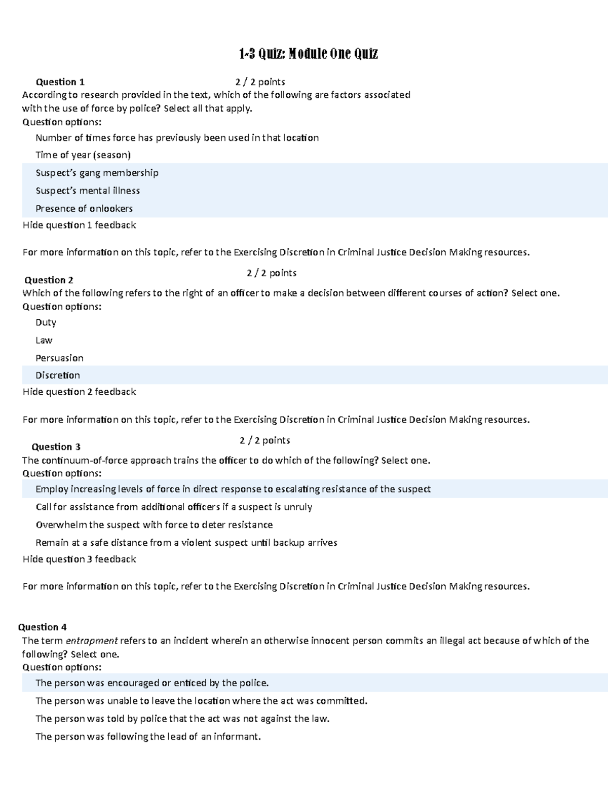 Module 1 - 3 Quiz: Examining Police Use of Force Factors - Studocu