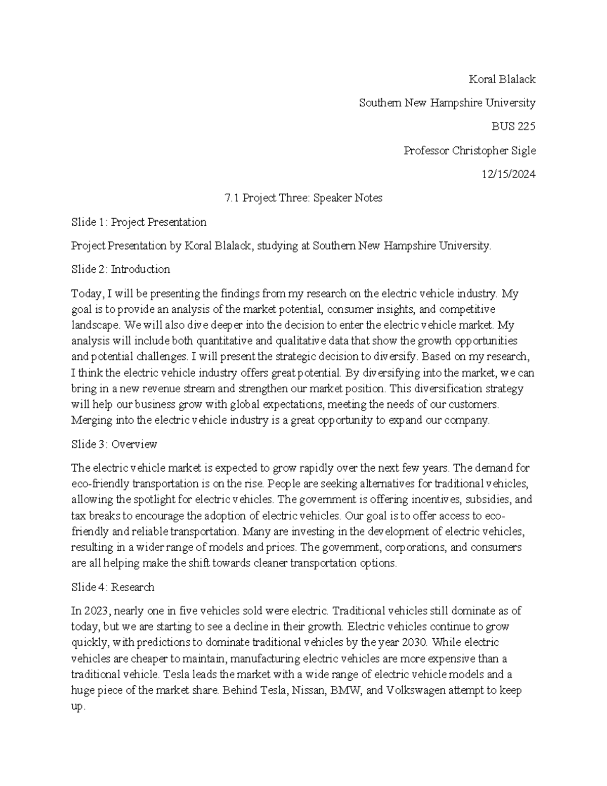 BUS 225 Project Three: Electric Vehicle Market Analysis and ...