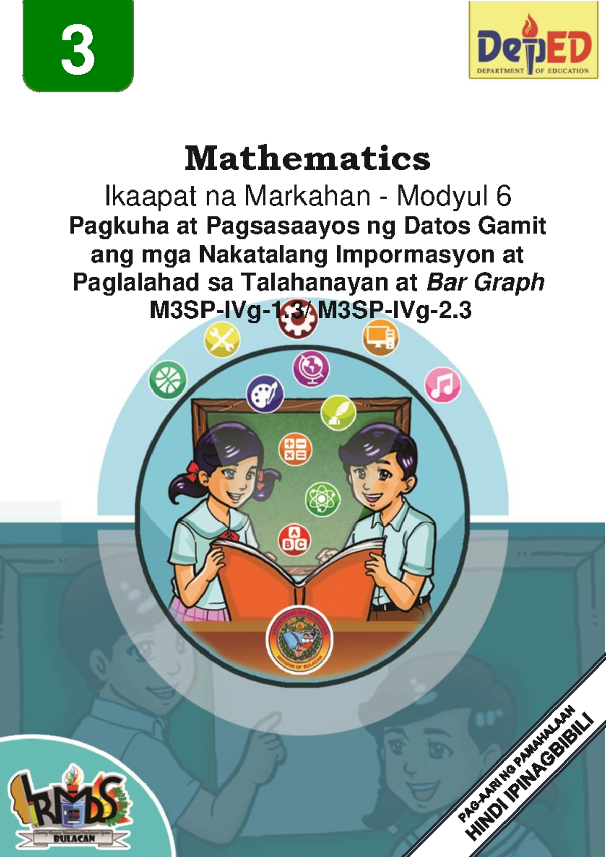MATH 3 Q4 Modyul 6: Pagkuha at Pagsasaayos ng Datos gamit ang ...