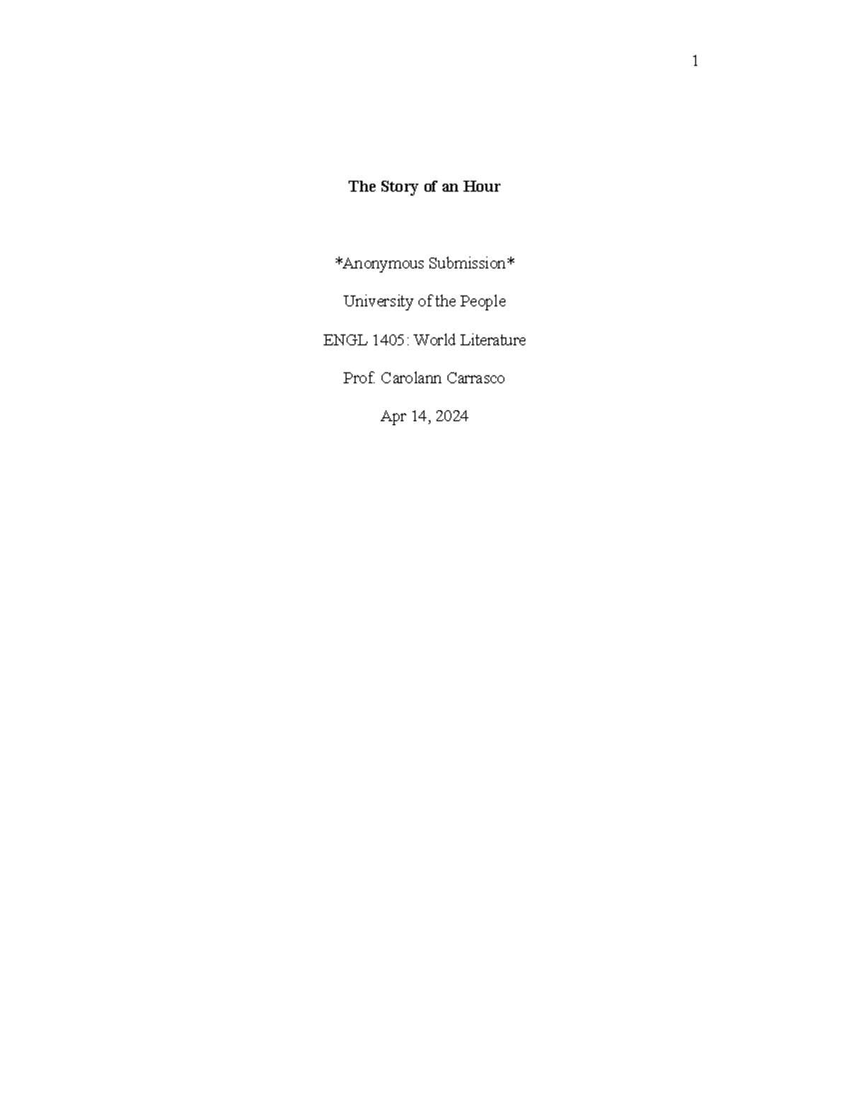 ENGL 1405: The Story of an Hour - Written Assignment Reflection - Studocu
