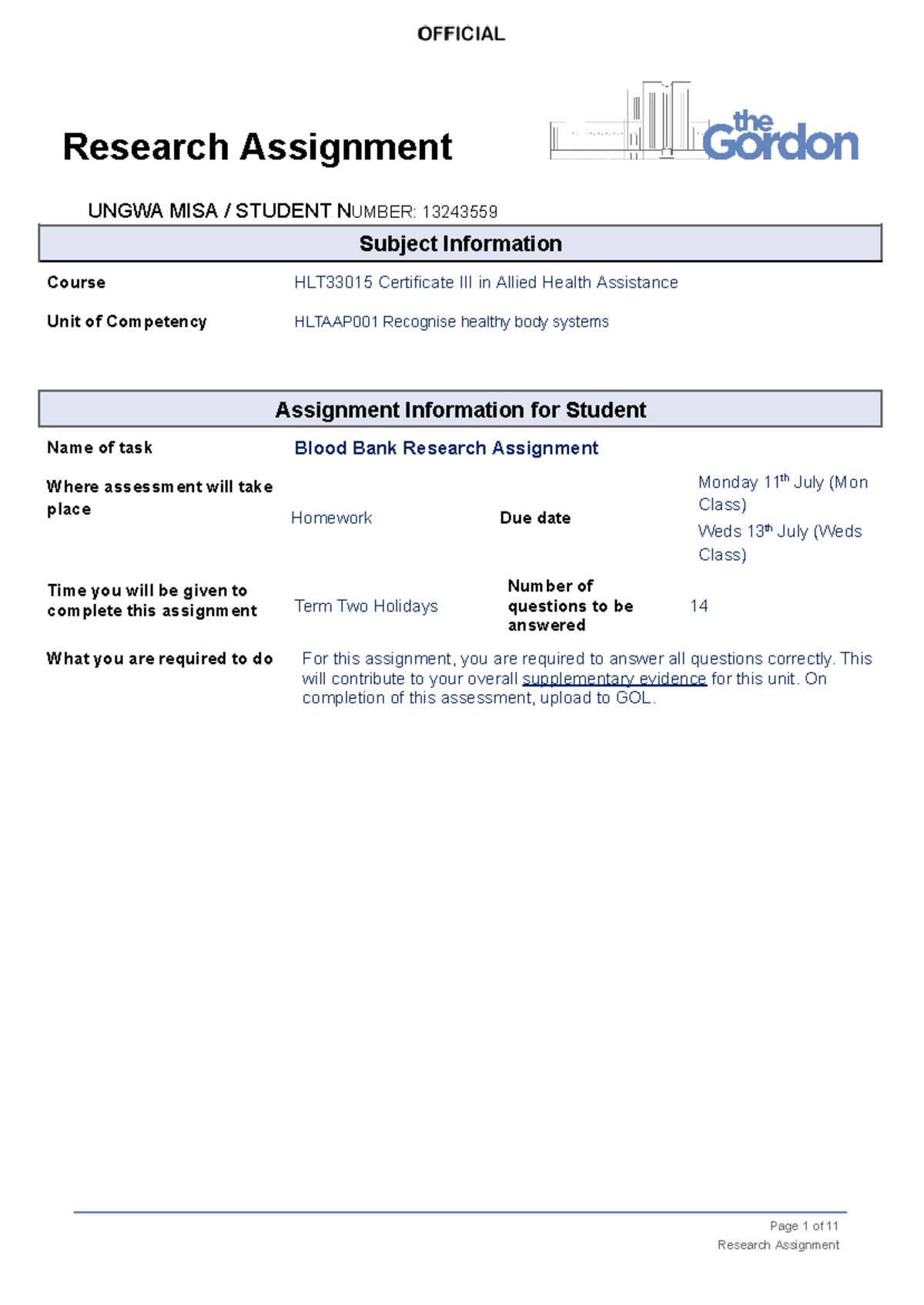 Blood Bank Research Assignment - HLT33015 Certificate III in AHA - Studocu