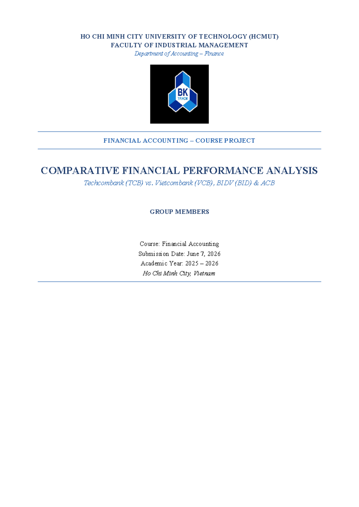 Financial Accounting Course Project: Comparative Analysis of TCB, VCB ...