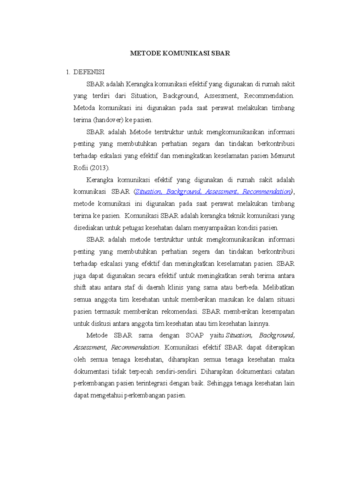 Metode Komunikasi Efektif SBAR: Definisi dan Penerapan dalam ...