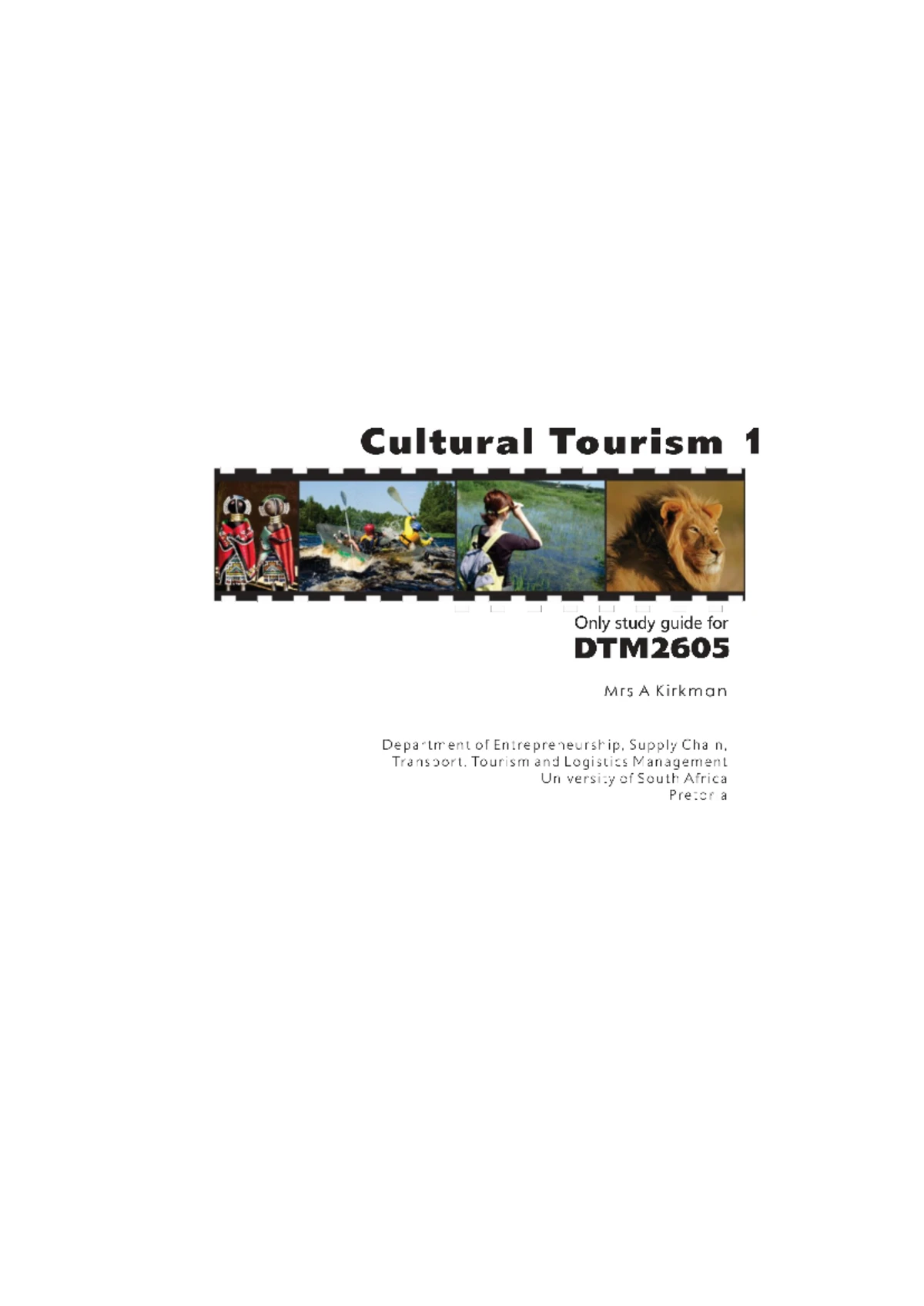 Tourism Study Guide for Grade 10 (G10) - Via Afrika - Studocu