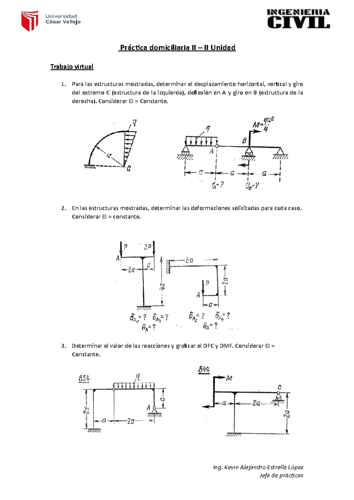 Práctica Domiciliaria II: Análisis de Estructuras y Deformaciones - Studocu