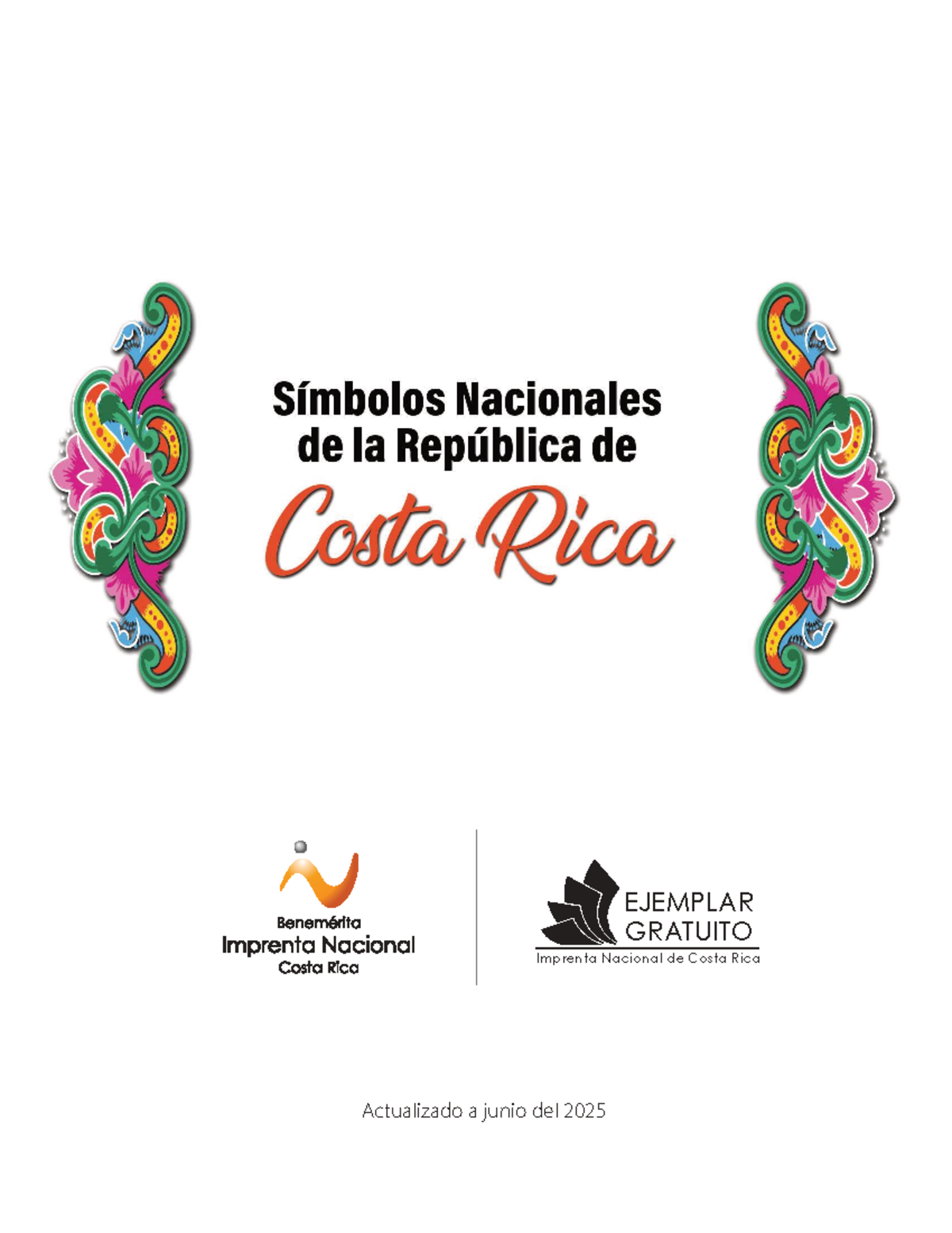 Símbolos Nacionales de Costa Rica - 2025 Edición Actualizada - Studocu