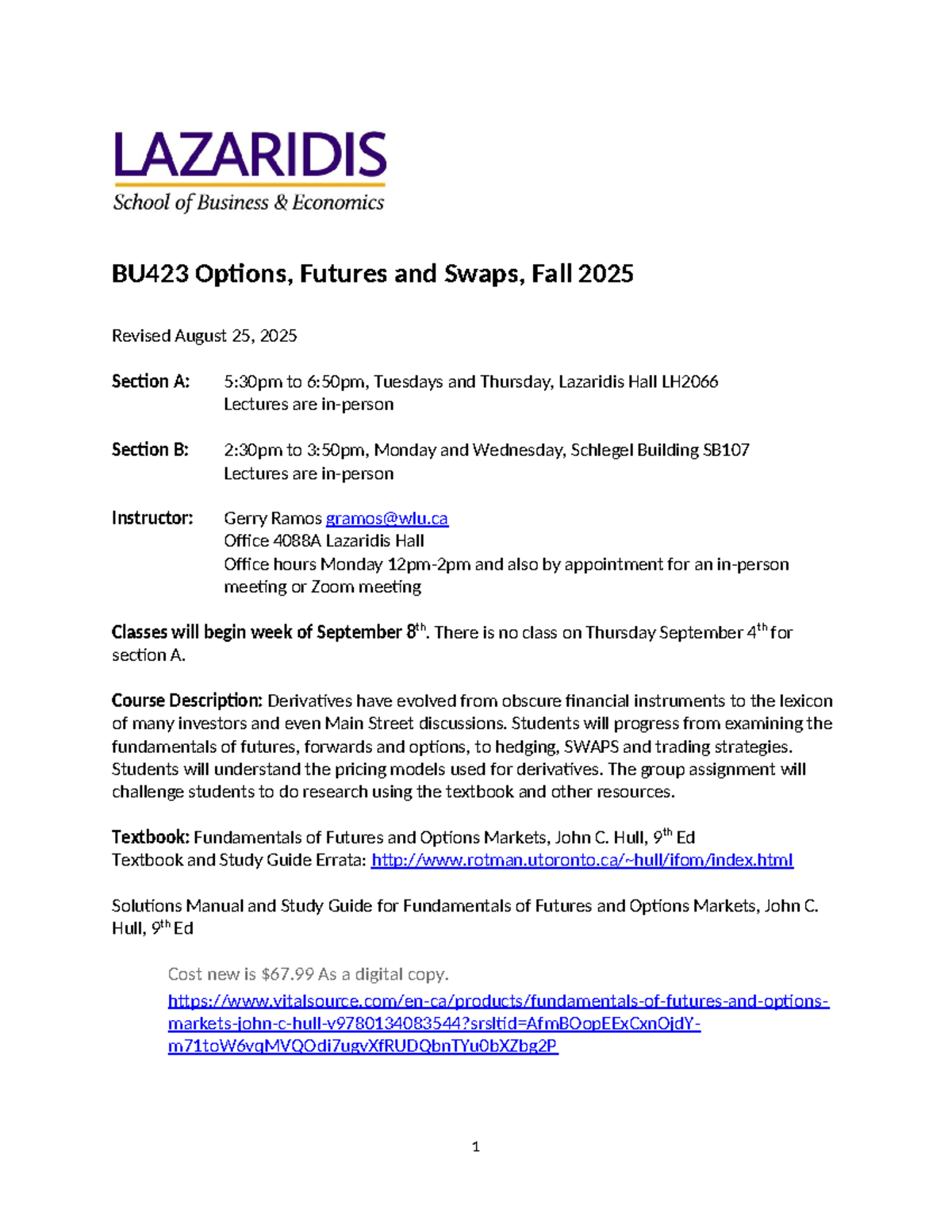 BU423 Options, Futures, and Swaps Course Outline, Fall 2025 - Studocu