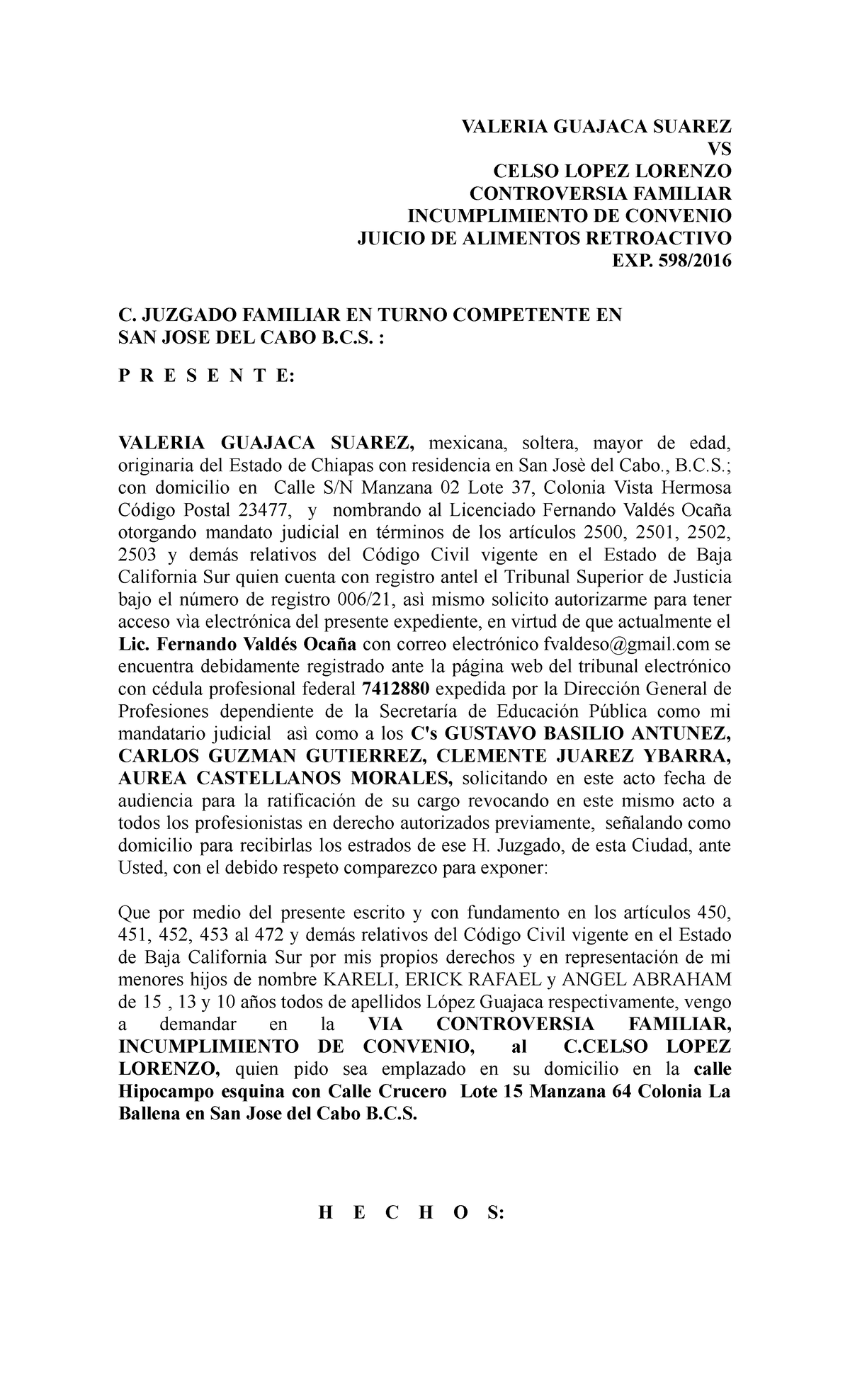 Demanda de Alimentos Retroactiva de Valeria Guajaca - Exp. 598/ - Studocu
