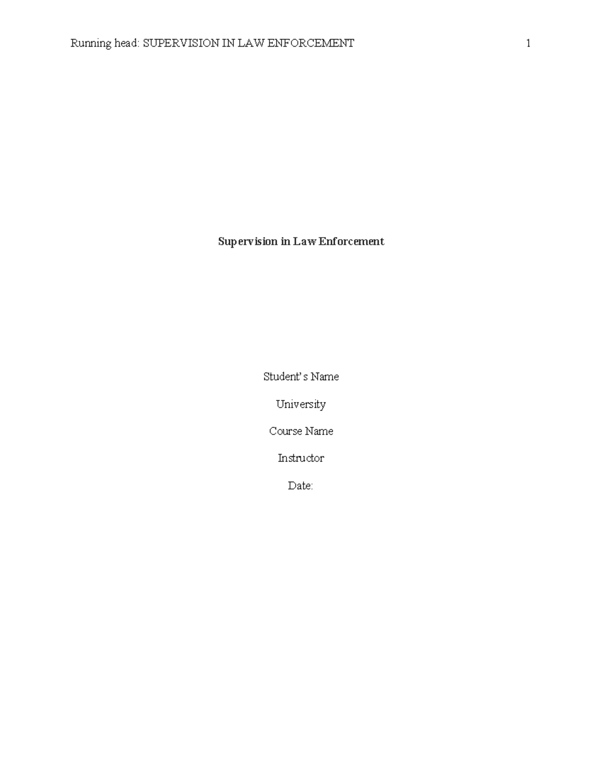 Supervision in Law Enforcement: Insights and Management Strategies ...