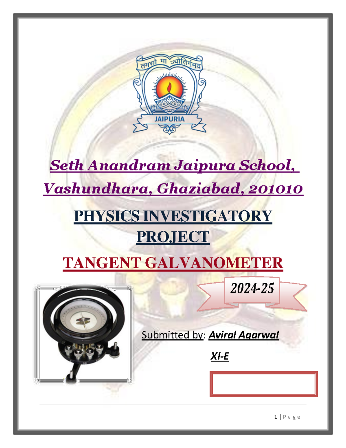 Physics investigatory project xi tangent galvanometer - Seth Anandram ...