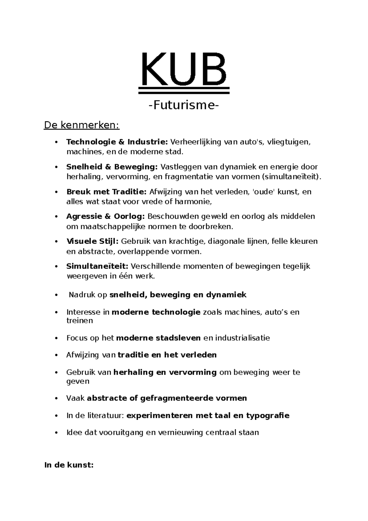 KUB Kenmerken van het Futurisme: Technologie, Beweging en Agressie ...