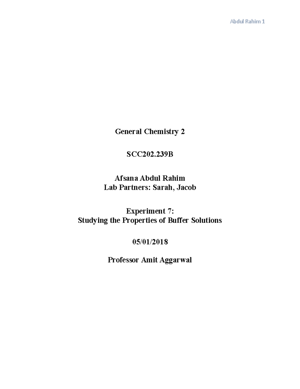 General Chemistry 2- Lab Report 7 - Abdul Rahim 1 General Chemistry 2 ...