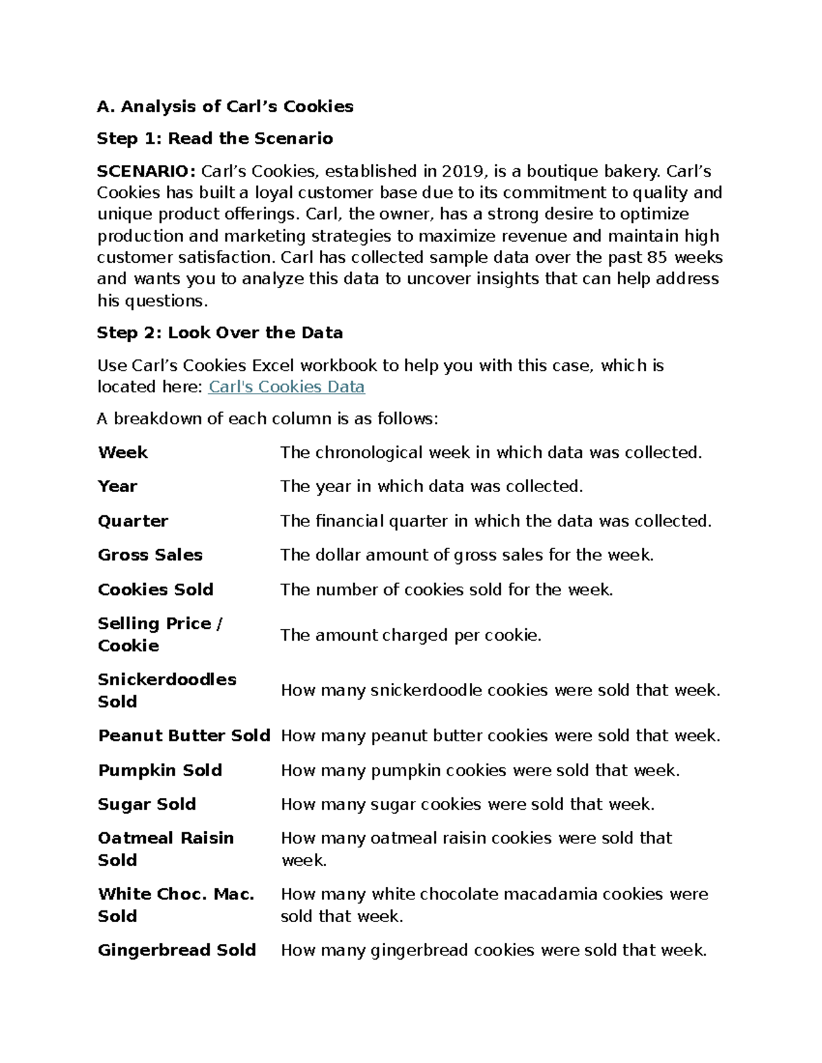 Analysis of Carl's Cookie Store: Data Insights & Recommendations - Studocu