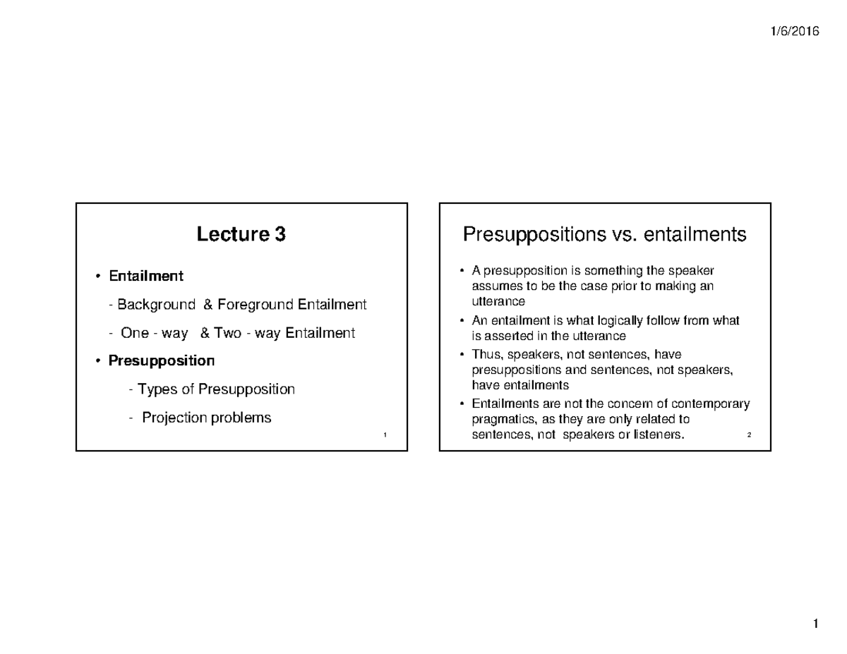 W2. Entailment , Presupposition.ppt - 1 Lecture 3 • Entailment ...