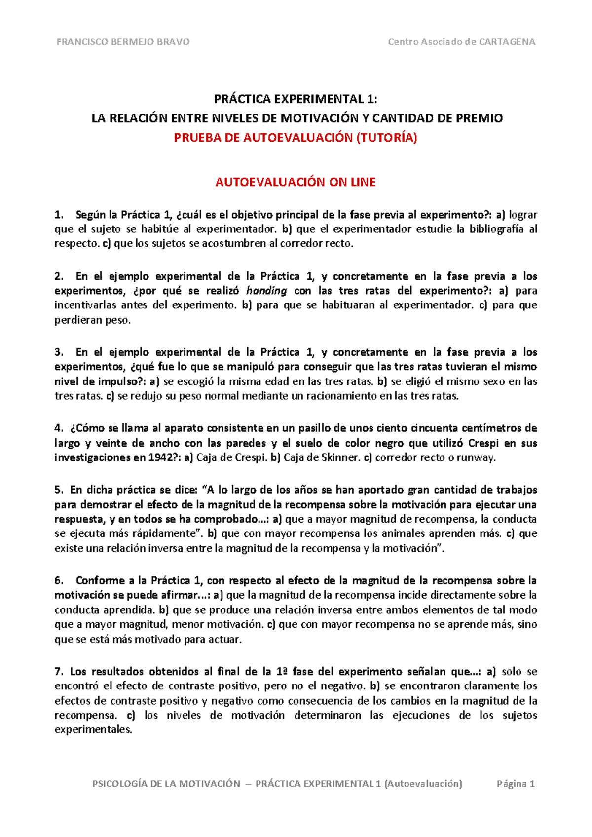 MOT-PE1 - Test - preguntas práctica 1 que más han salido en los ...