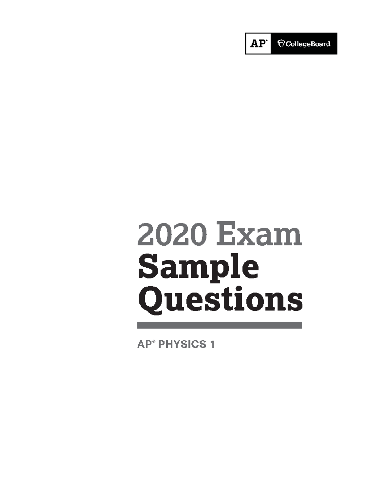 AP PHYSICS 1 - 2020 Exam Sample Questions and Explanations - Studocu