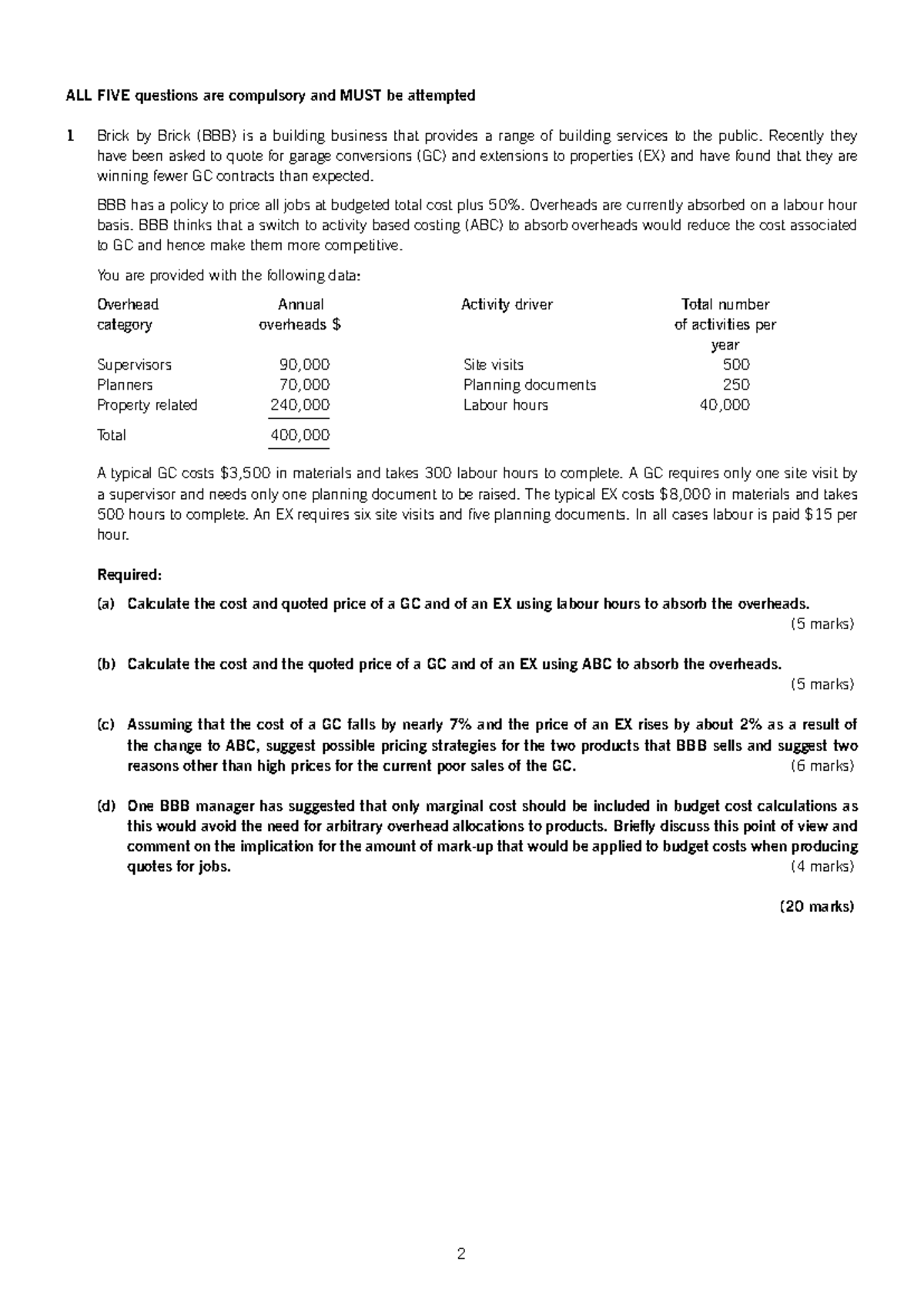 BBB - J2010 Q - These are practice notes - 2 ALL FIVE questions are ...