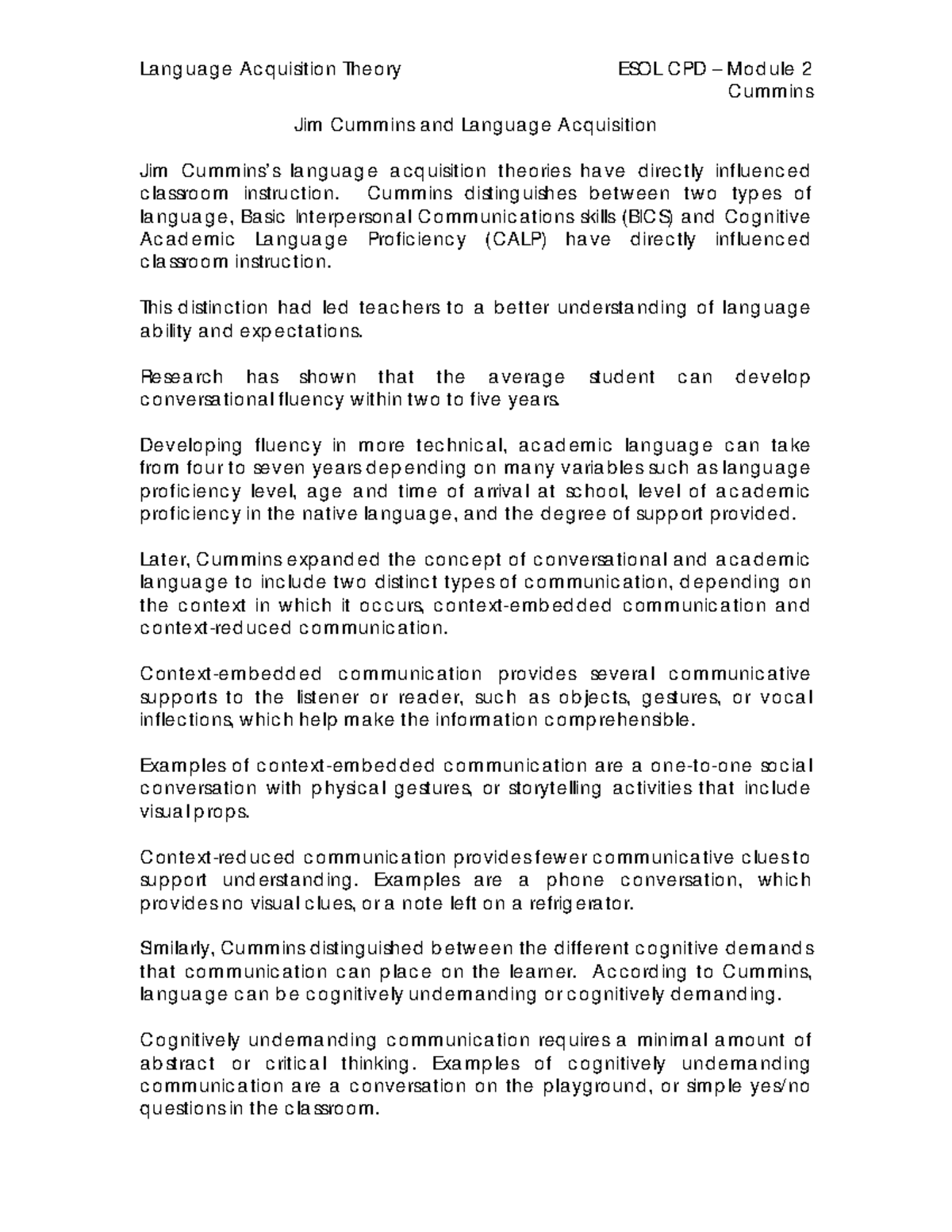 Language Acquisition Theory: Cummins' Cognitive Demand in ESOL CPD ...