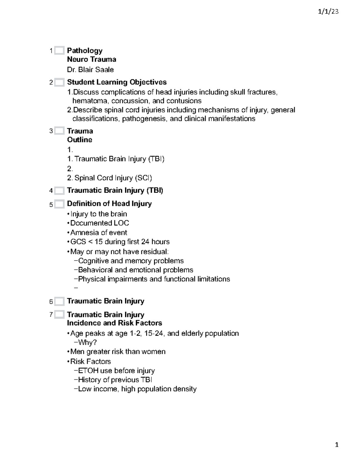 Pathology Neuro Trauma - 1/1/ 1 Pathology Neuro Trauma Dr. Blair Saale ...
