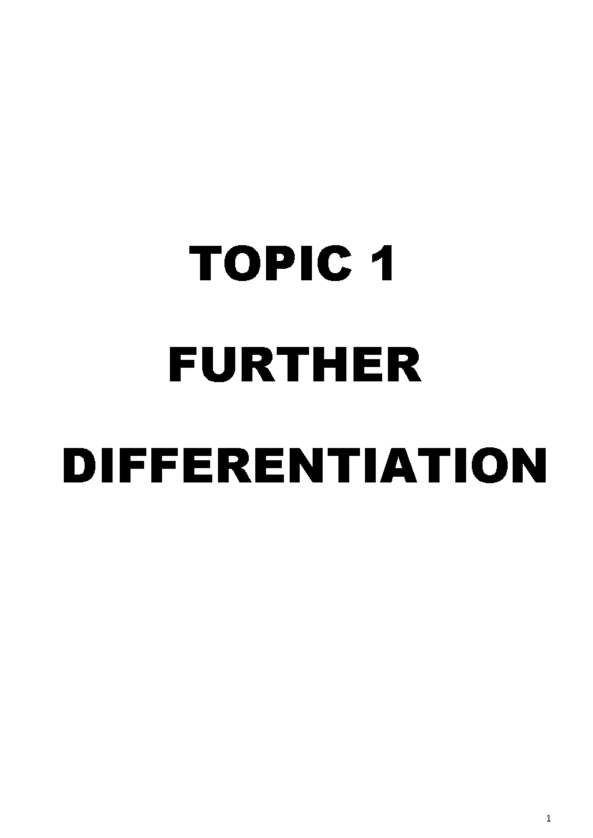 Topic 1: Differentiation and Rates of Change - SH Notes - Studocu