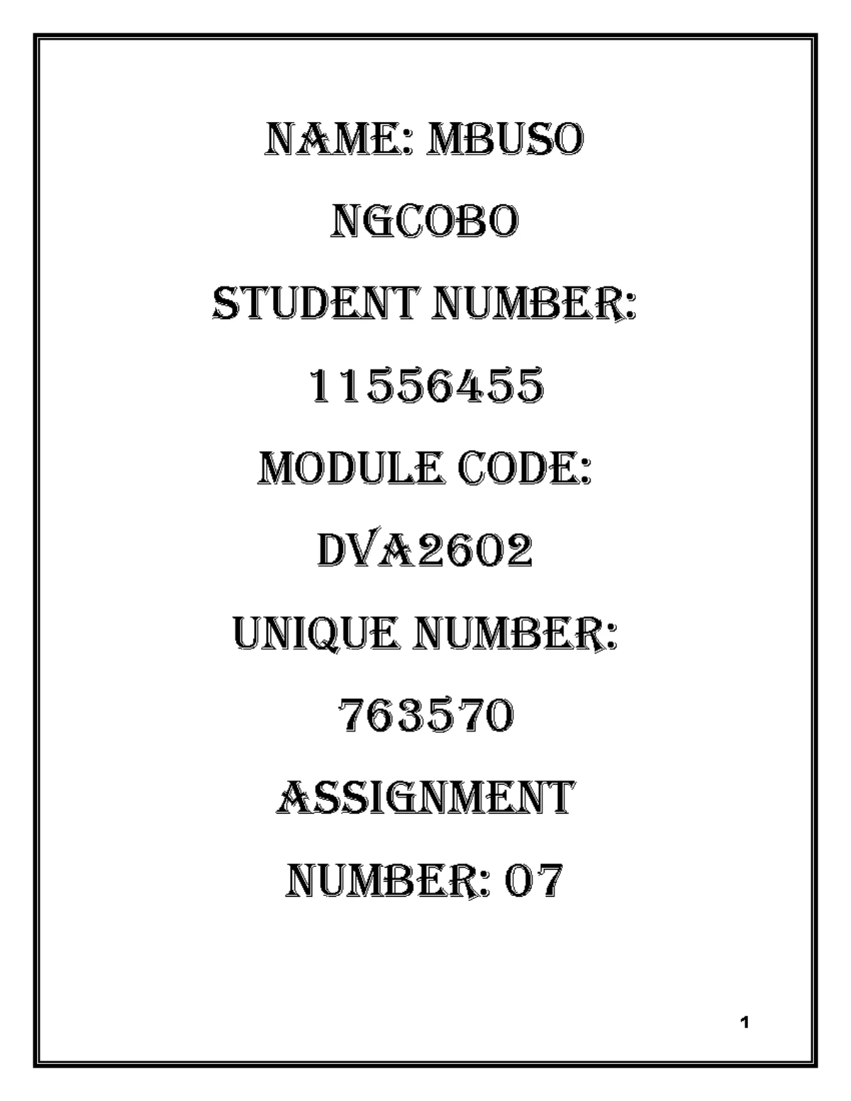 DVA2602 Assignment 02-2 - ASSIGNMENT 02 Student number: _____ Name: _ _________ Module code ...