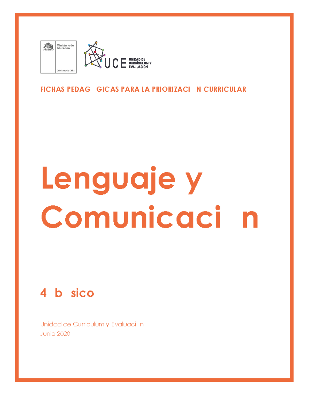 Fichas Pedagógicas de Lenguaje y Comunicación 4º Básico - UCE MINEDUC - Studocu