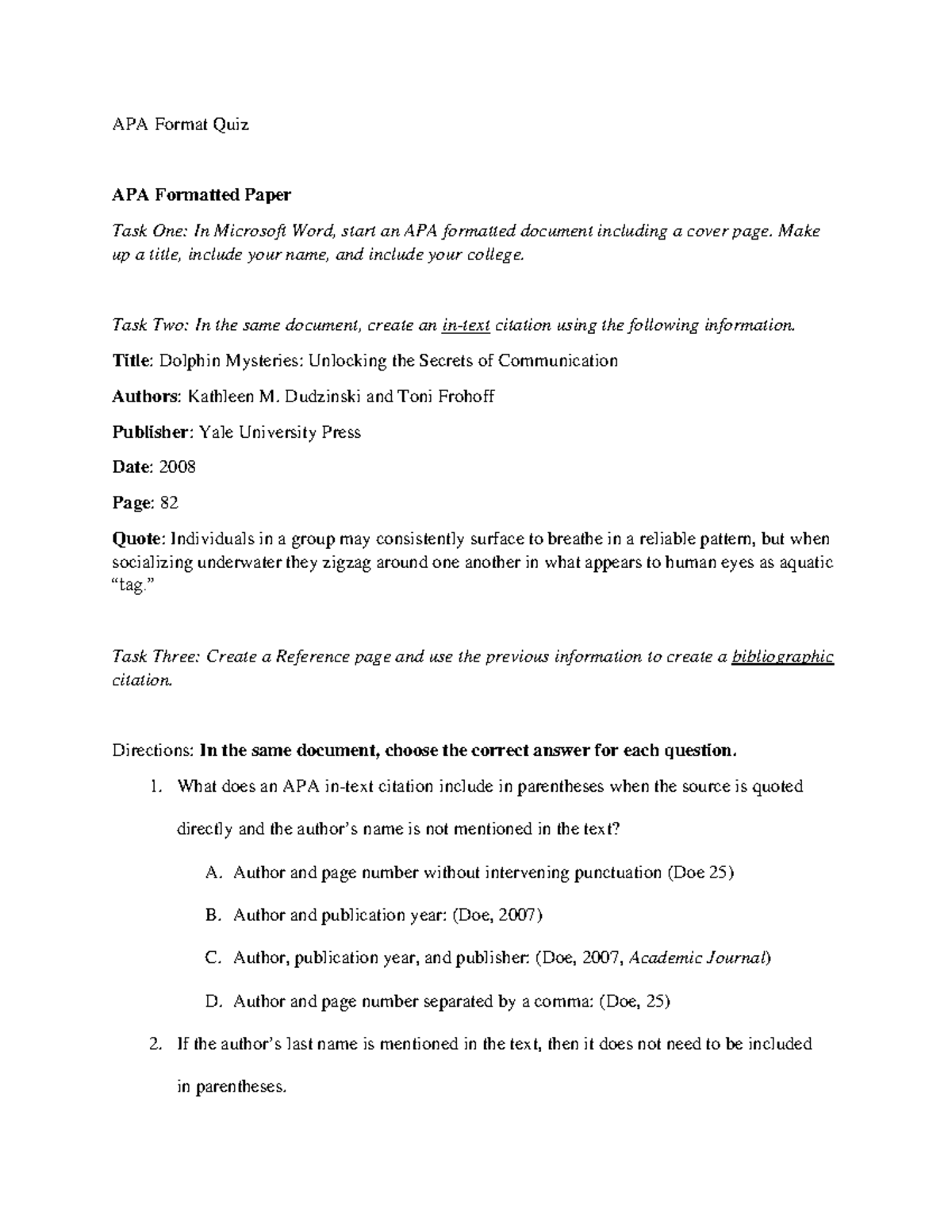 APA Quiz - notes - APA Format Quiz APA Formatted Paper Task One: In ...