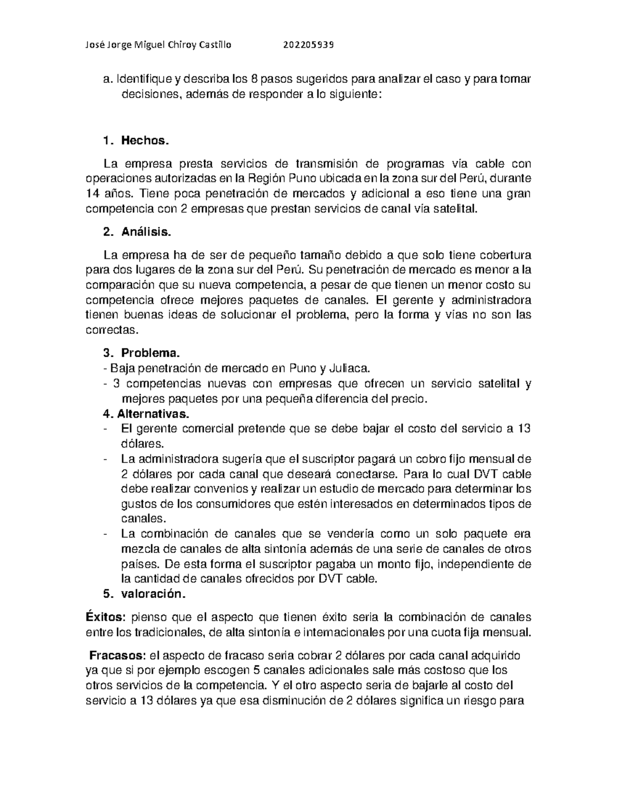 Caso de Estudio: Análisis de DVT Cable en la Región Puno - Studocu