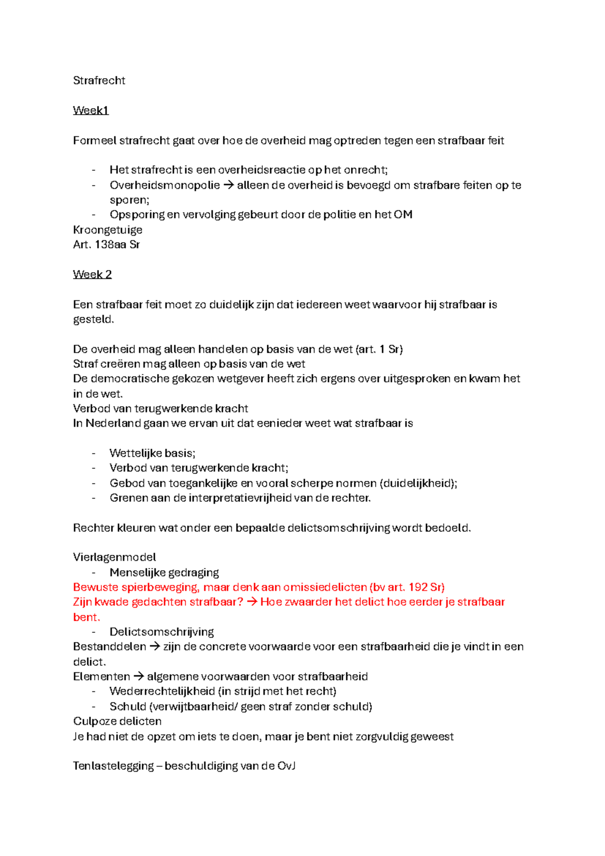 Strafrecht Aantekeningen Week 1-2: Formeel Strafrecht en Basisprincipes ...