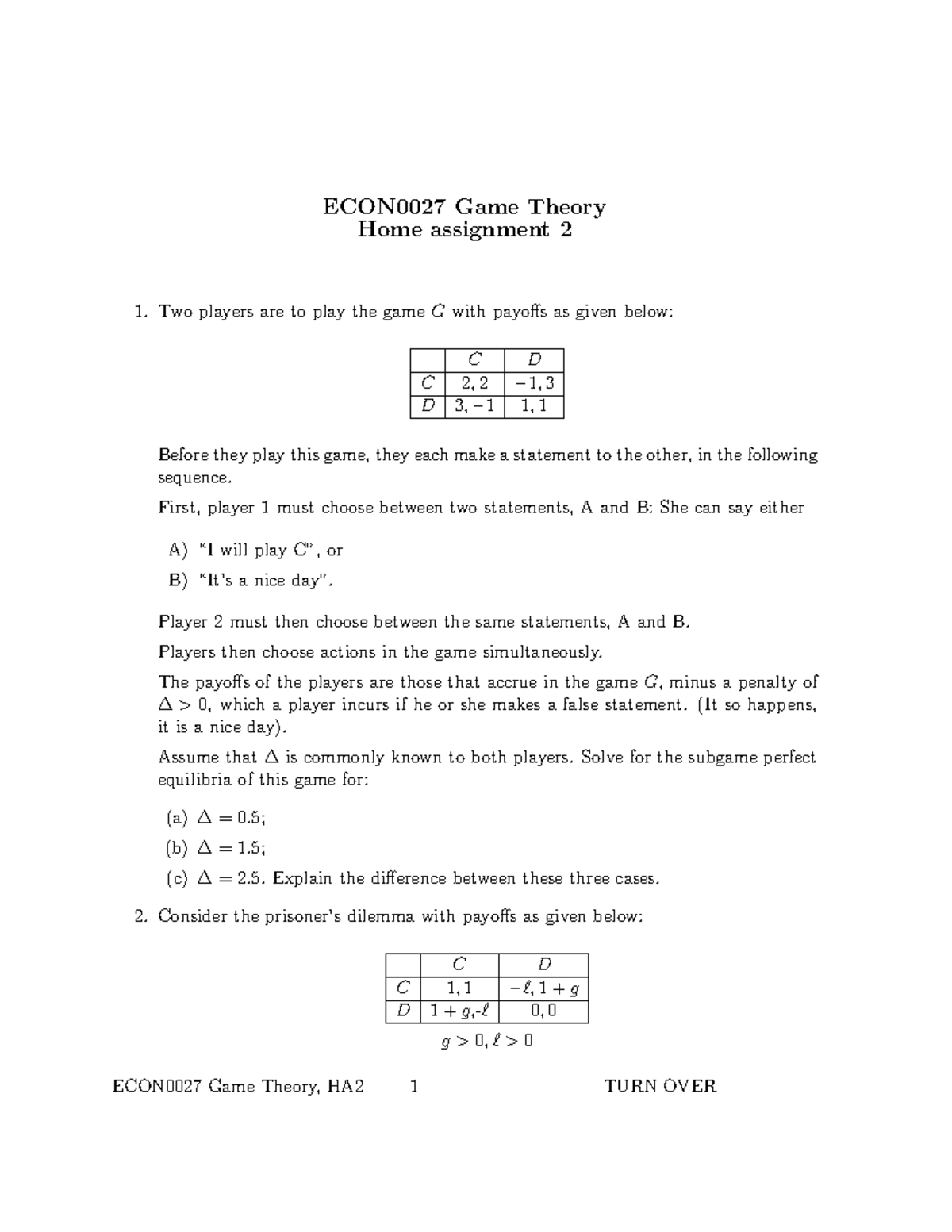 ECON0027-HA-2 - Homework 2 - ECON0027 Game Theory Home assignment 2 Two ...