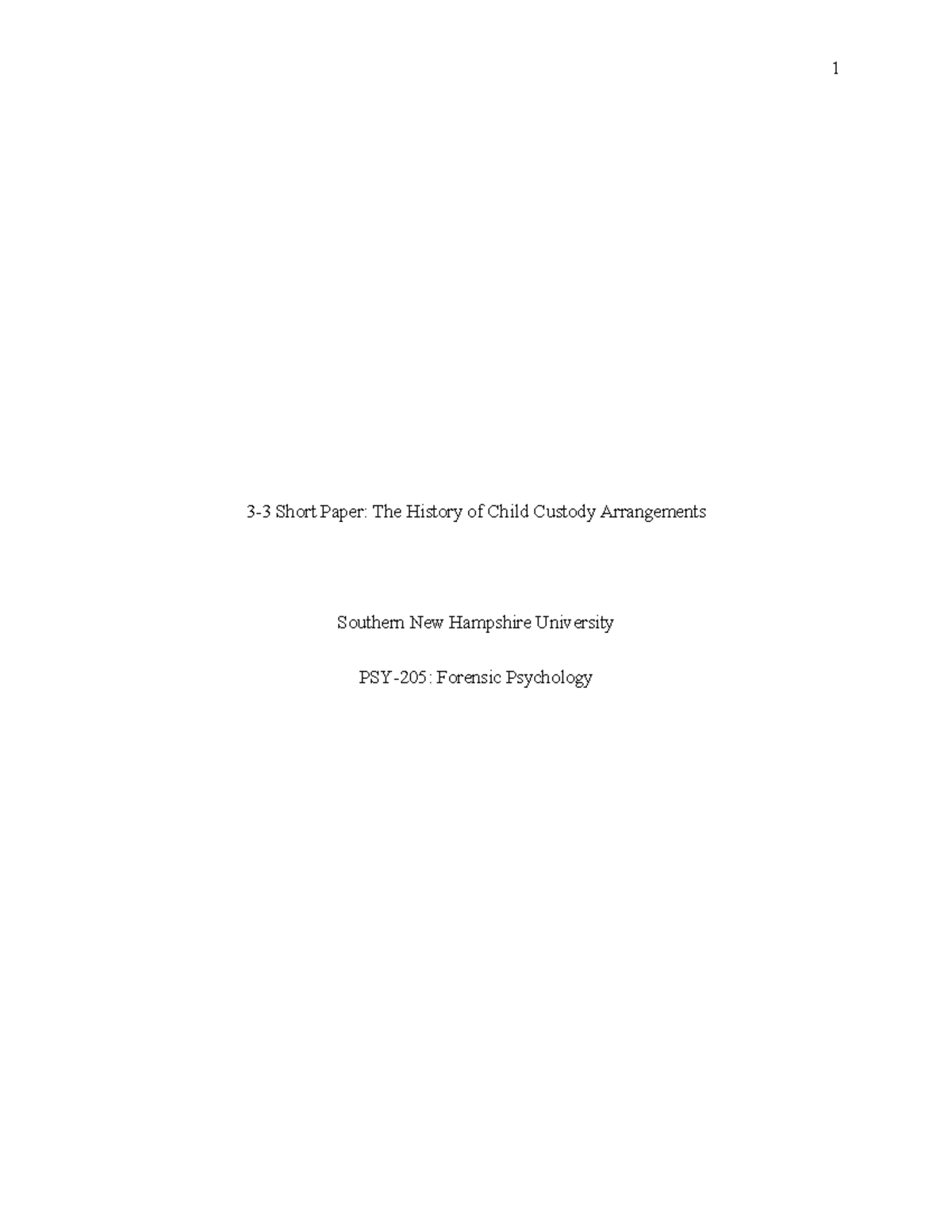 PSY-205 Short Paper: Evolution of Child Custody Arrangements - Studocu