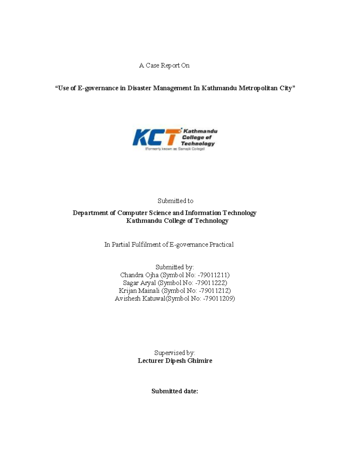 Case Study: E-Governance in Disaster Management (B.Sc. CSIT) - Studocu