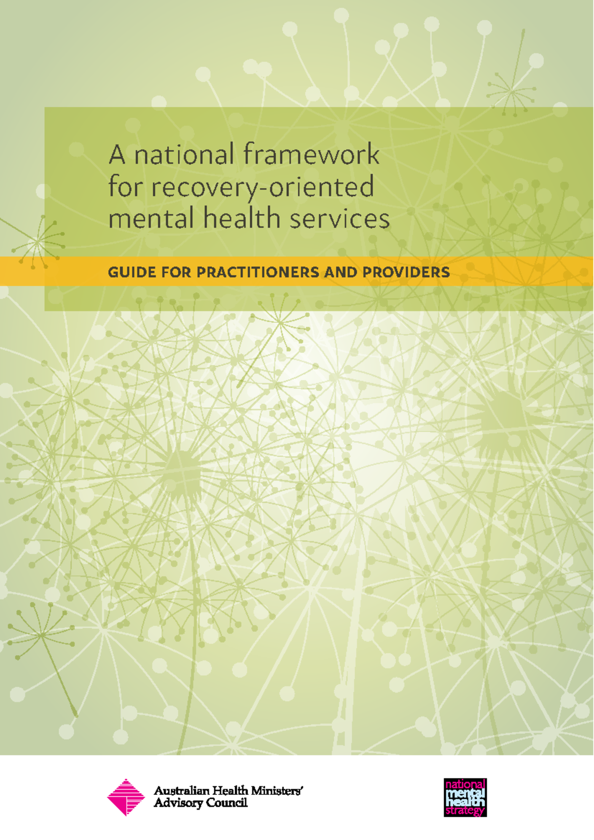National Framework for Recovery-Oriented Mental Health Services Guide ...