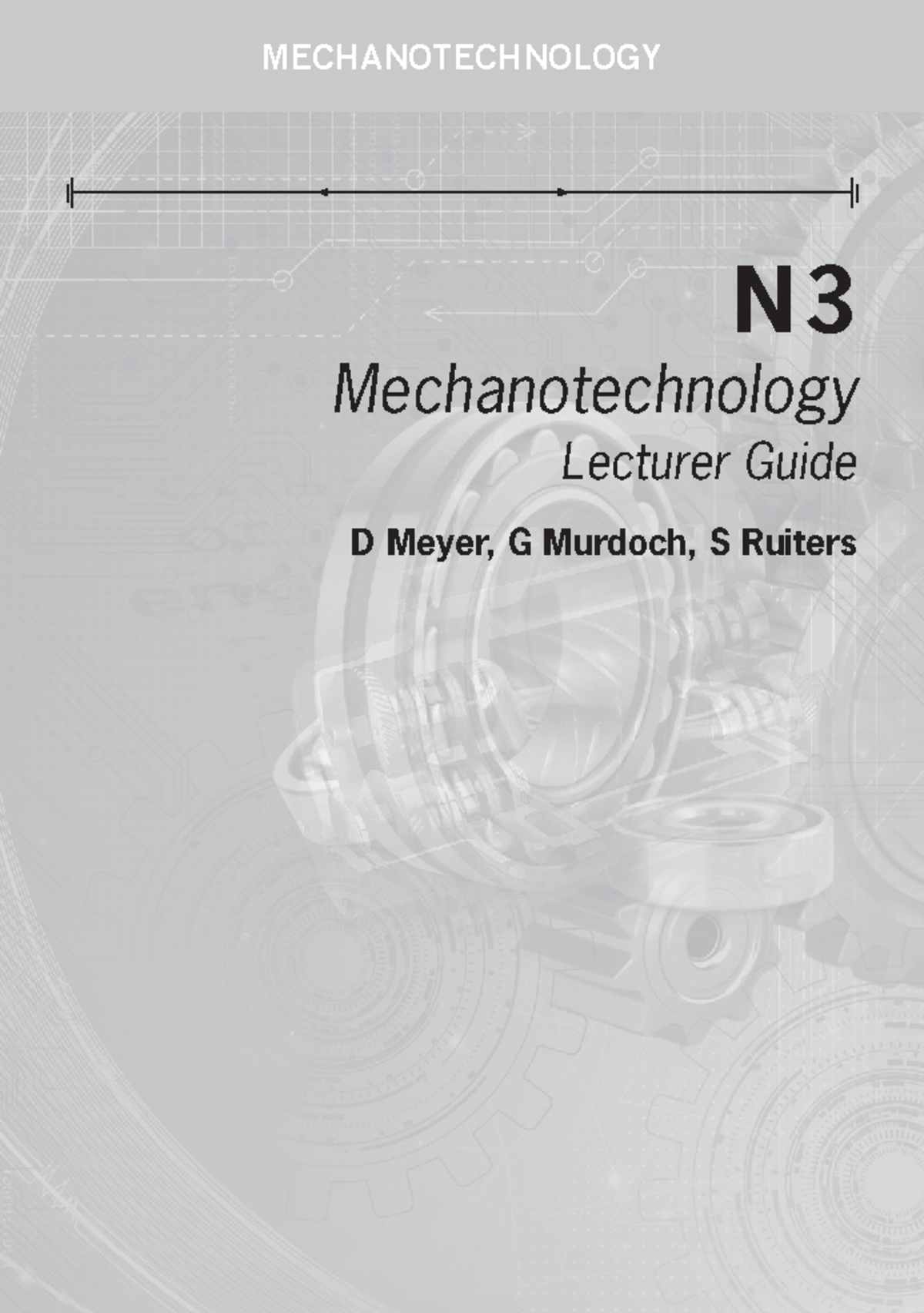 N3 Mechanotechnology Lecturer Guide: Power Transmission, Brakes & Pumps ...